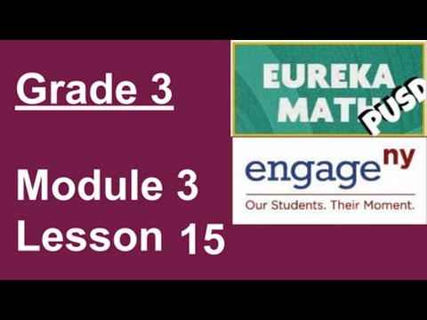 EngageNY Grade 3 Module 3 Lesson 15