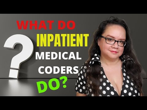 WHAT DOES AN INPATIENT MEDICAL CODER DO? | MEDICAL CODING WITH BLEU