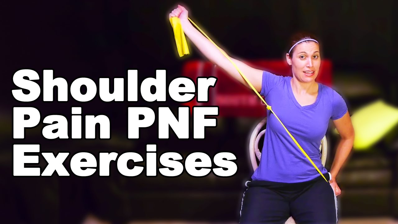 Shoulder Pain Exercises PNF (Proprioceptive Neuromuscular Facilitation) D1 & D2 - Ask Doctor Jo