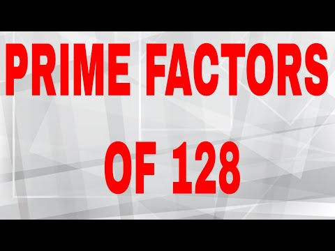 Prime factors of 128