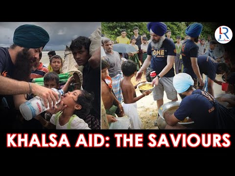 Khalsa Aid: The Saviours | Journey & Contributions | Khalsa Aid Ravi Singh