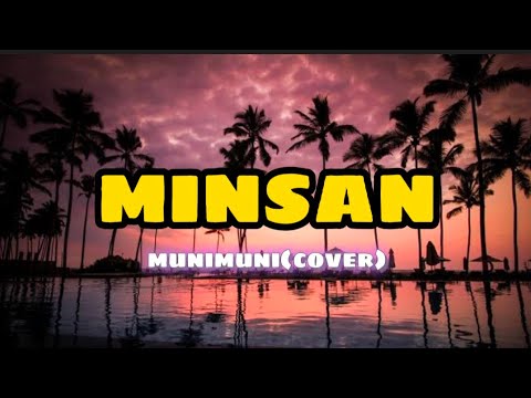 Minsan - Munimuni(cover) Lyrics