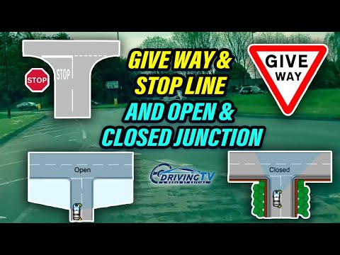 What is Give Way and Stop Line and Open and Closed Junction!