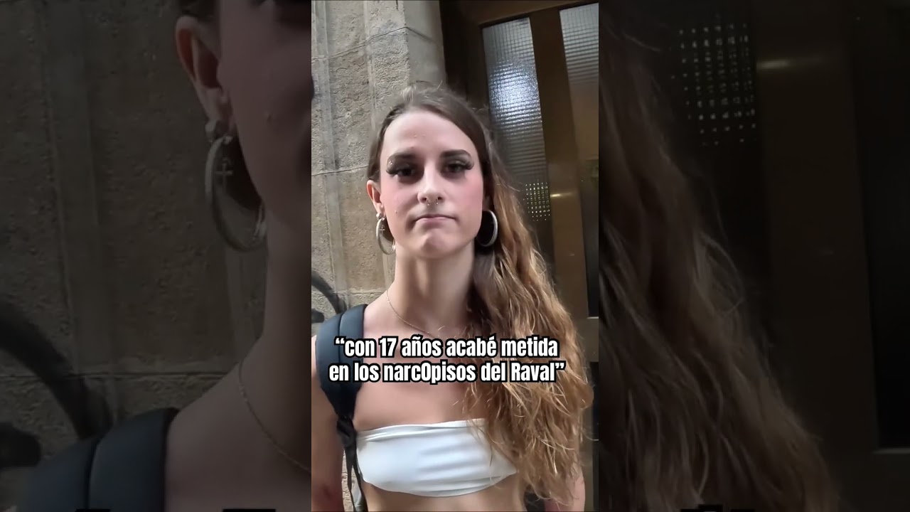 “At 17, I ended up living in the drug flats of Raval 💊