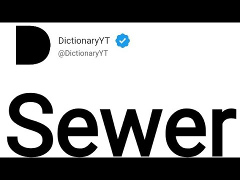 Sewer Meaning in English