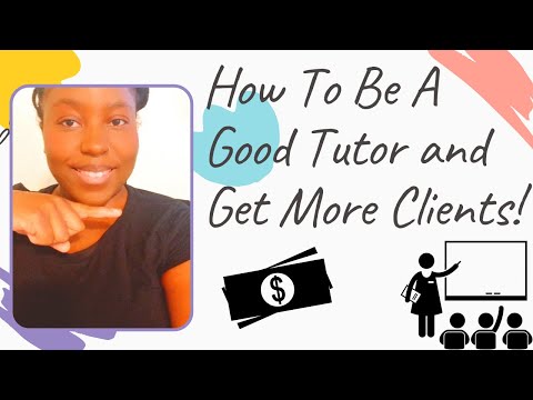How To Be A Good Tutor and Get More Clients| How To Start A Tutoring Business| Make 2,000 A Week