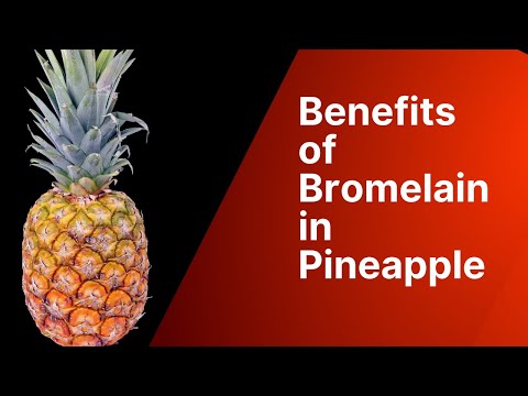 Benefits OF Bromelain In Pineapple Tea