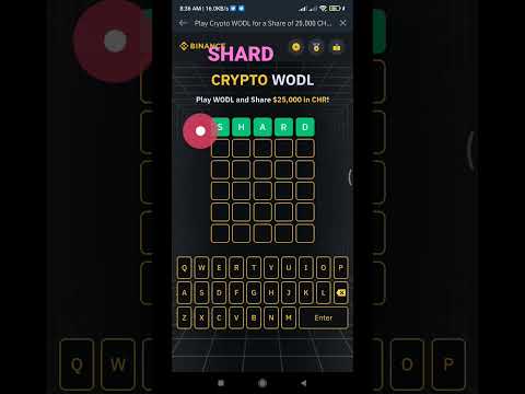 NEW 26/09 BINANCE WODL 5 LETTER CHALLENGE Share $25,000 in CHR 🤑: ETH - MERGE #binance#wodl#eth#free