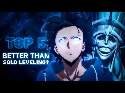 5 Anime You NEED to Watch If You Loved Solo Leveling!