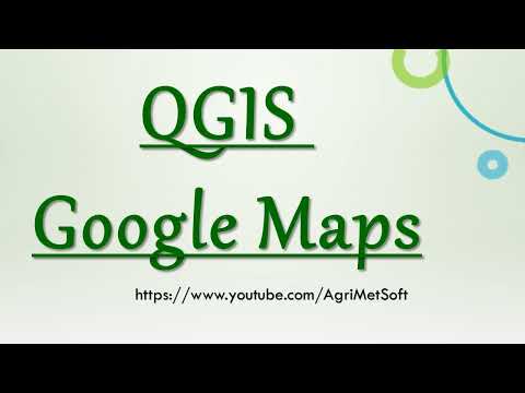 QGIS Google Maps || Google Maps Layer in QGIS