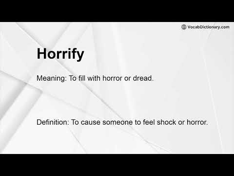 Horrify Meaning
