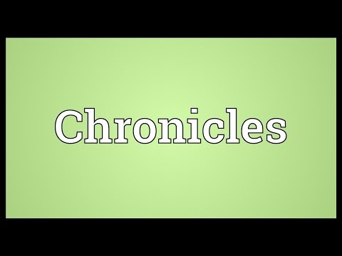 Chronicles Meaning