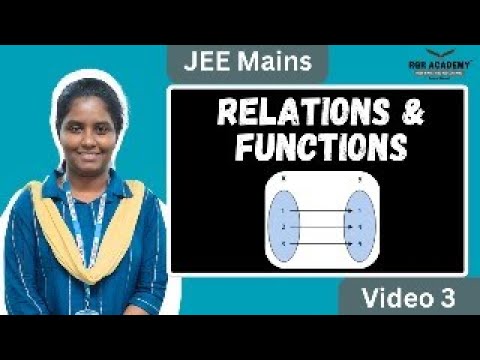 Relations & Functions | JEE MAINS | Domain, Range, Types, MCQs | RGR ACADEMY