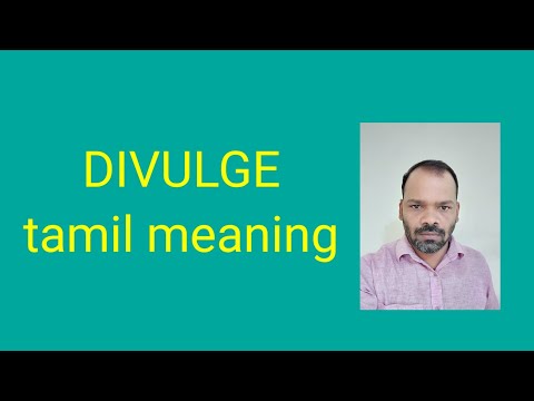 DIVULGE tamil meaning/sasikumar