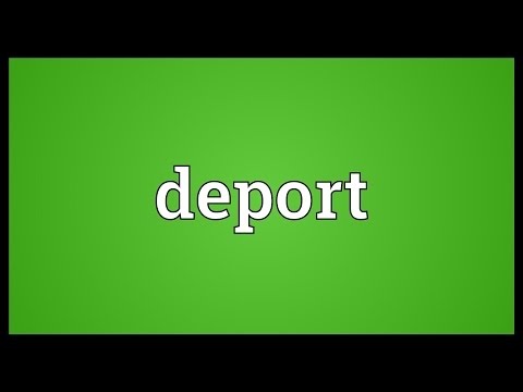 Deport Meaning