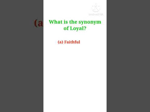 Synonym for Loyal