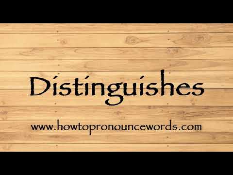 How To Pronounce Distinguishes ? How To say Distinguishes New Video