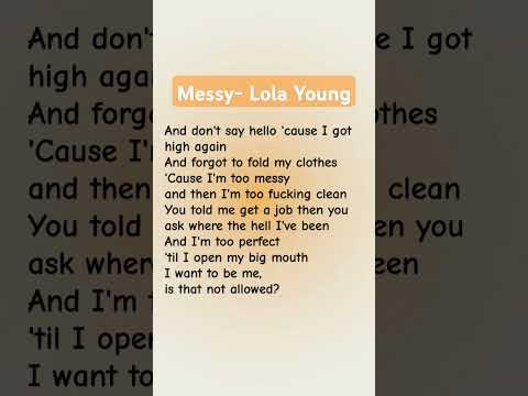 Messy- Lola Young #lyrics #spotify #music #messy #lolayoung #song #love #shorts