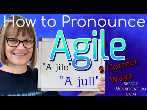 How to Pronounce Agile