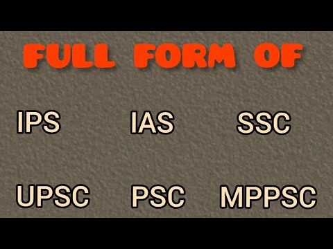 Full form of IPS,SSC,UPSC,PSC,IAS,MPPSC||Full form of government services||