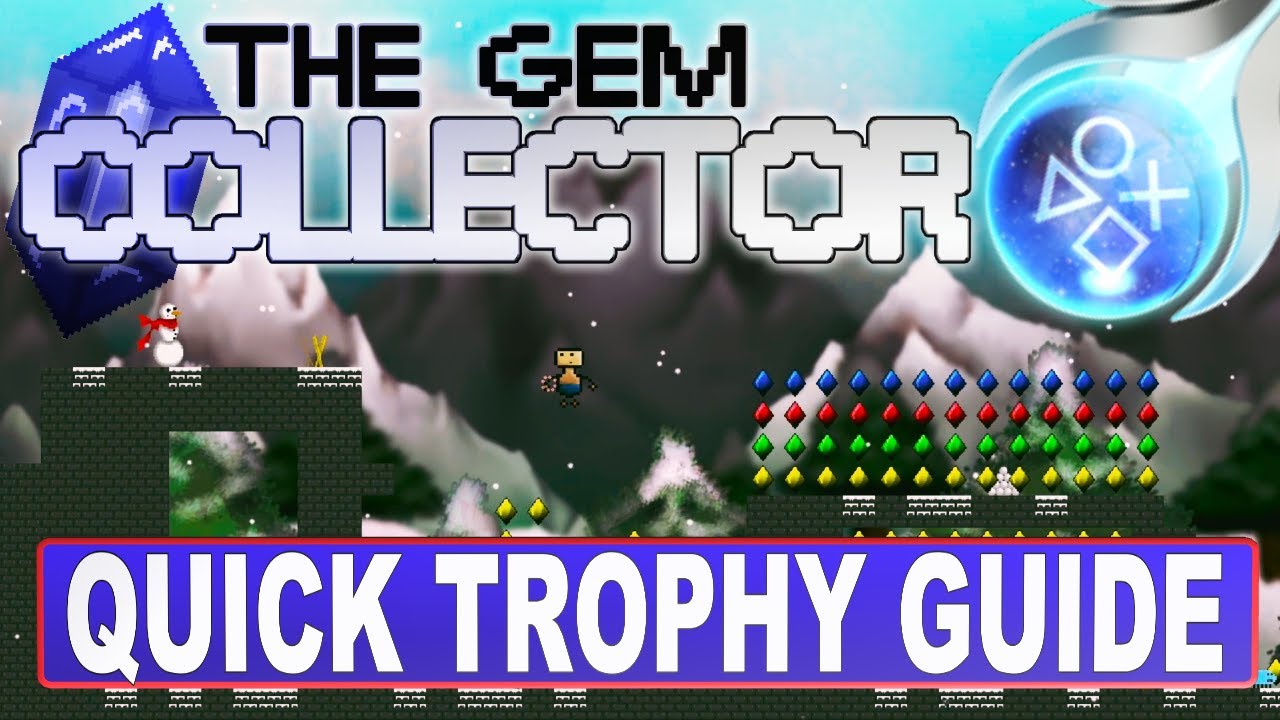 The Gem Collector Quick Trophy Guide | Easy $3 Platinum Game