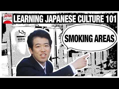 Learning Japanese Culture 101: Smoking Areas | JAPAN Forward