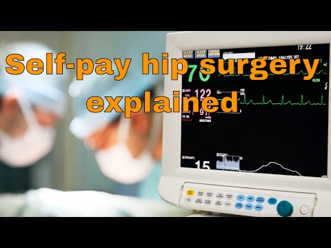 Self-pay hip surgery explained