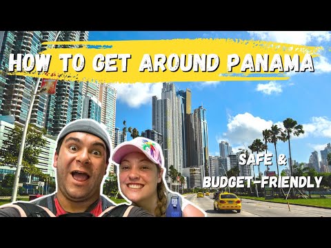BEST WAYS to get around PANAMA | ALL your Transportation options