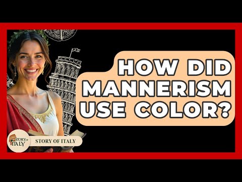 How Did Mannerism Use Color? - Story Of Italy