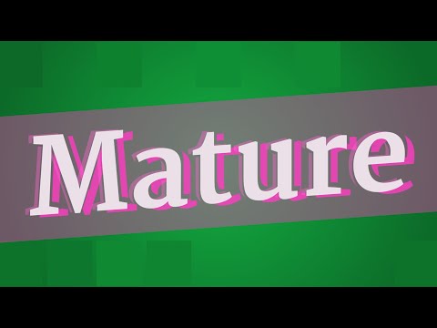 MATURE pronunciation • How to pronounce MATURE