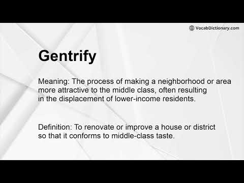 Gentrify Meaning