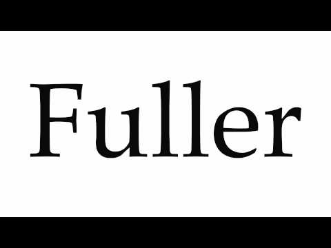 How to Pronounce Fuller