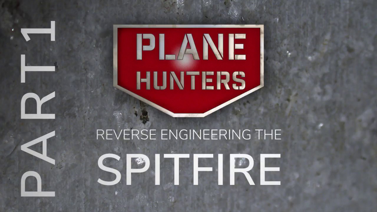 Part one – Reverse Engineering the Spitfire