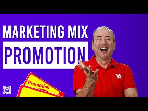 Marketing Mix: Crafting a Message - What is Promotion?