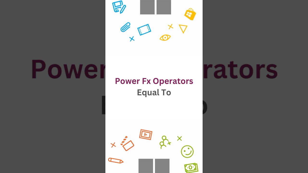 Power Fx Unleashed: Master the Equal To Operator for Smarter ...