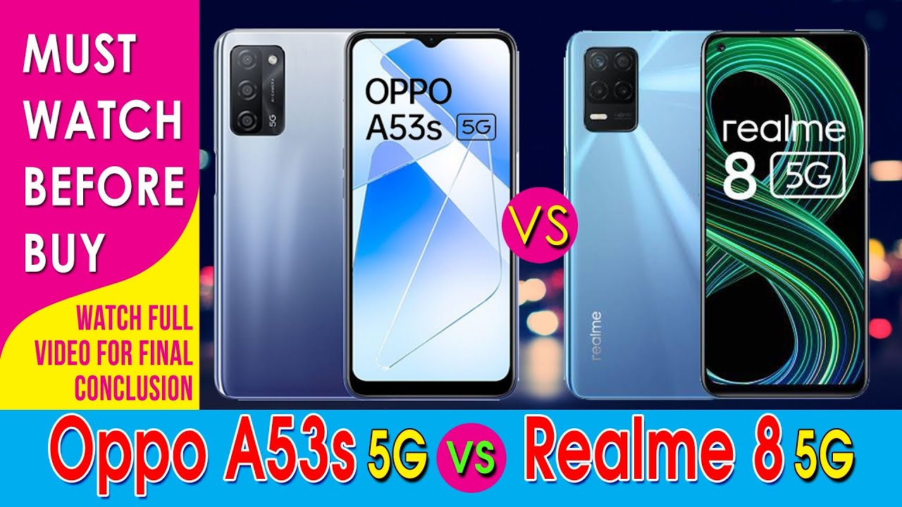 Oppo A53s 5G vs Realme 8 5G | Realme 8 5G Vs Oppo A53s 5G