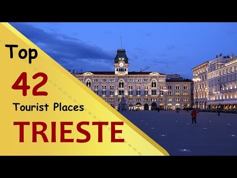 "TRIESTE" Top 42 Tourist Places | Trieste Tourism | ITALY