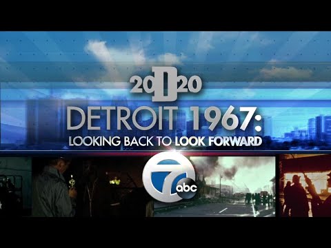 Detroit 2020 Town Hall: Remembering the events of Detroit 1967