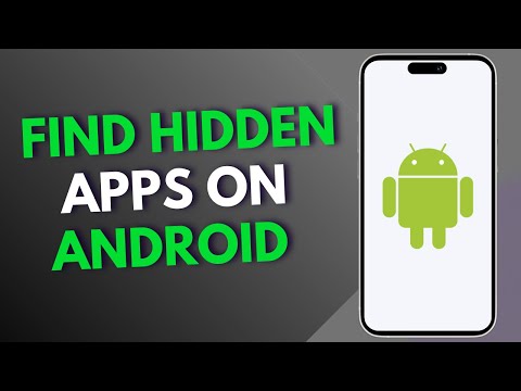 How to Find Hidden Apps on Android