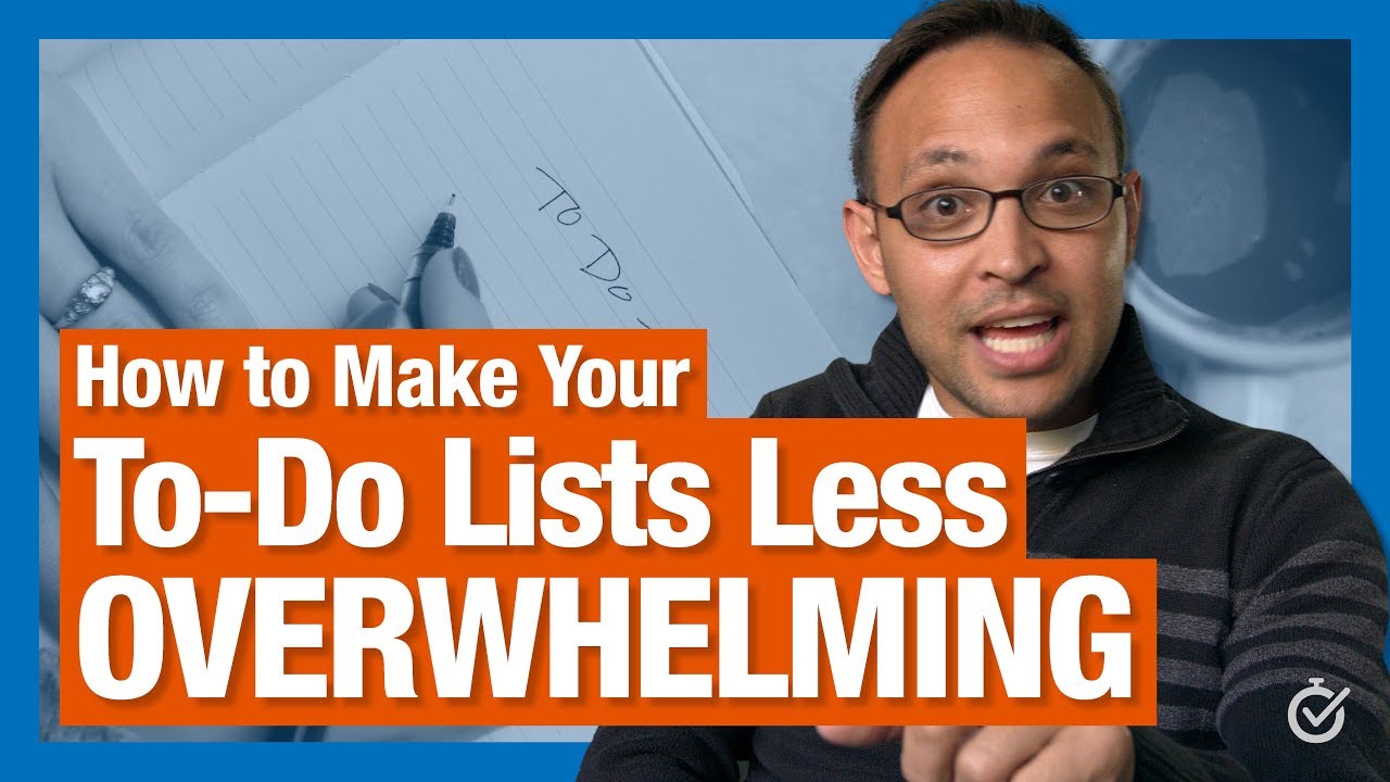 How to Make Your To-Do Lists Less Overwhelming