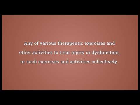 Physical therapy Meaning