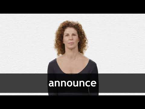 ANNOUNCE definition and meaning | Collins English Dictionary