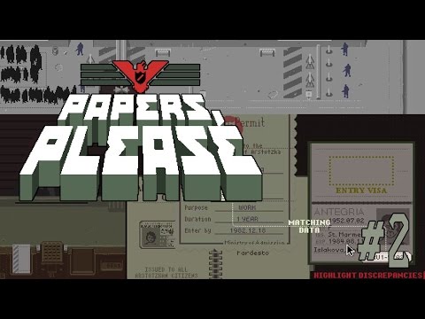 Steam Community :: Video :: Tightening Border Control // Papers, Please #2