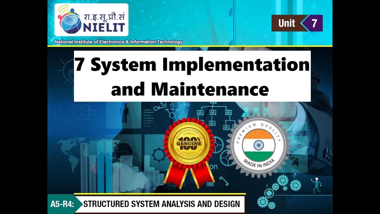 SSAD 7 System Implementation and Maintenance