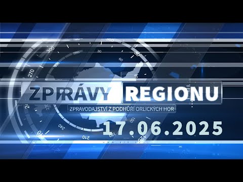 ZPRÁVY REGIONU 17. 06. 2025