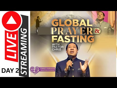 LIVE: Global Fasting & Prayer With Pastor Chris || May Edition | Day 2