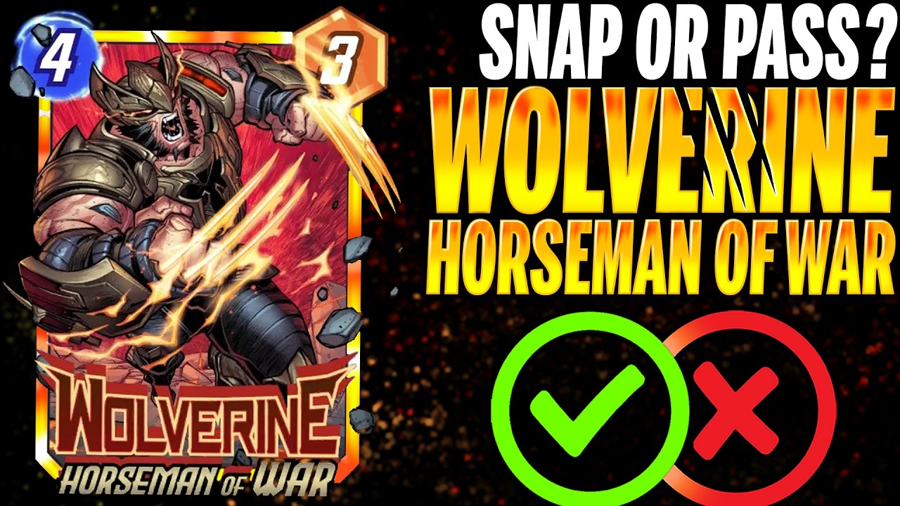 WOLVERINE HORSEMAN OF WAR 💥🐾 | Snap or Pass | Marvel Snap