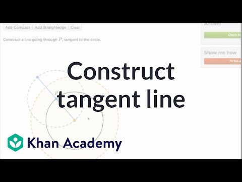 Geometric constructions: circle tangent (video) | Khan Academy