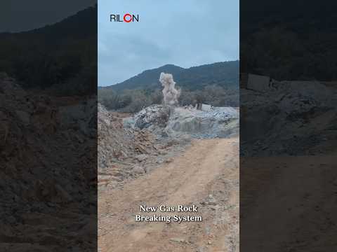 Rilon - New equipment for explosive rock mining, new gas rock breaking system