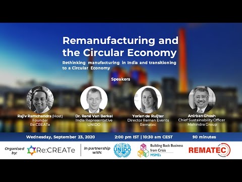 Webinar: Remanufacturing and the Circular Economy – Re:CREATe